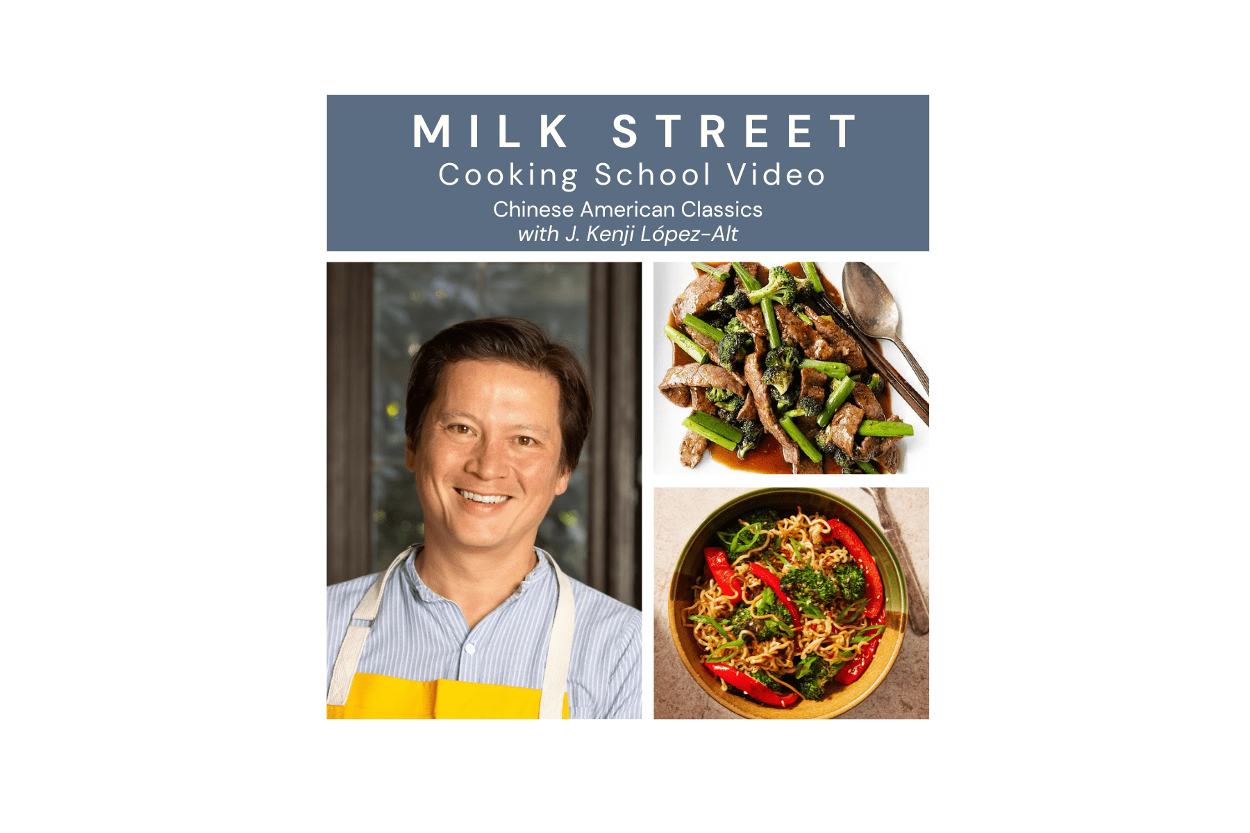 Milk Street Digital Class: Chinese American Classics with J. Kenji ...