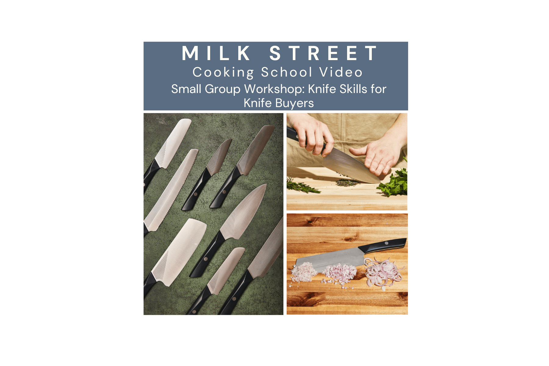 Milk Street Digital Class: All About Milk Street Knives with Matt Card ...